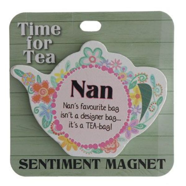 Nan Teapot Sentiment Magnet | The Base Warehouse
